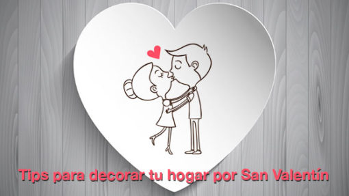 Tips para decorar tu hogar por San Valentín, el día del amor